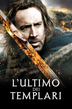L'ultimo dei templari, cast e trama film - Super Guida TV