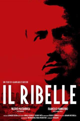 Il Ribelle, cast e trama film - Super Guida TV